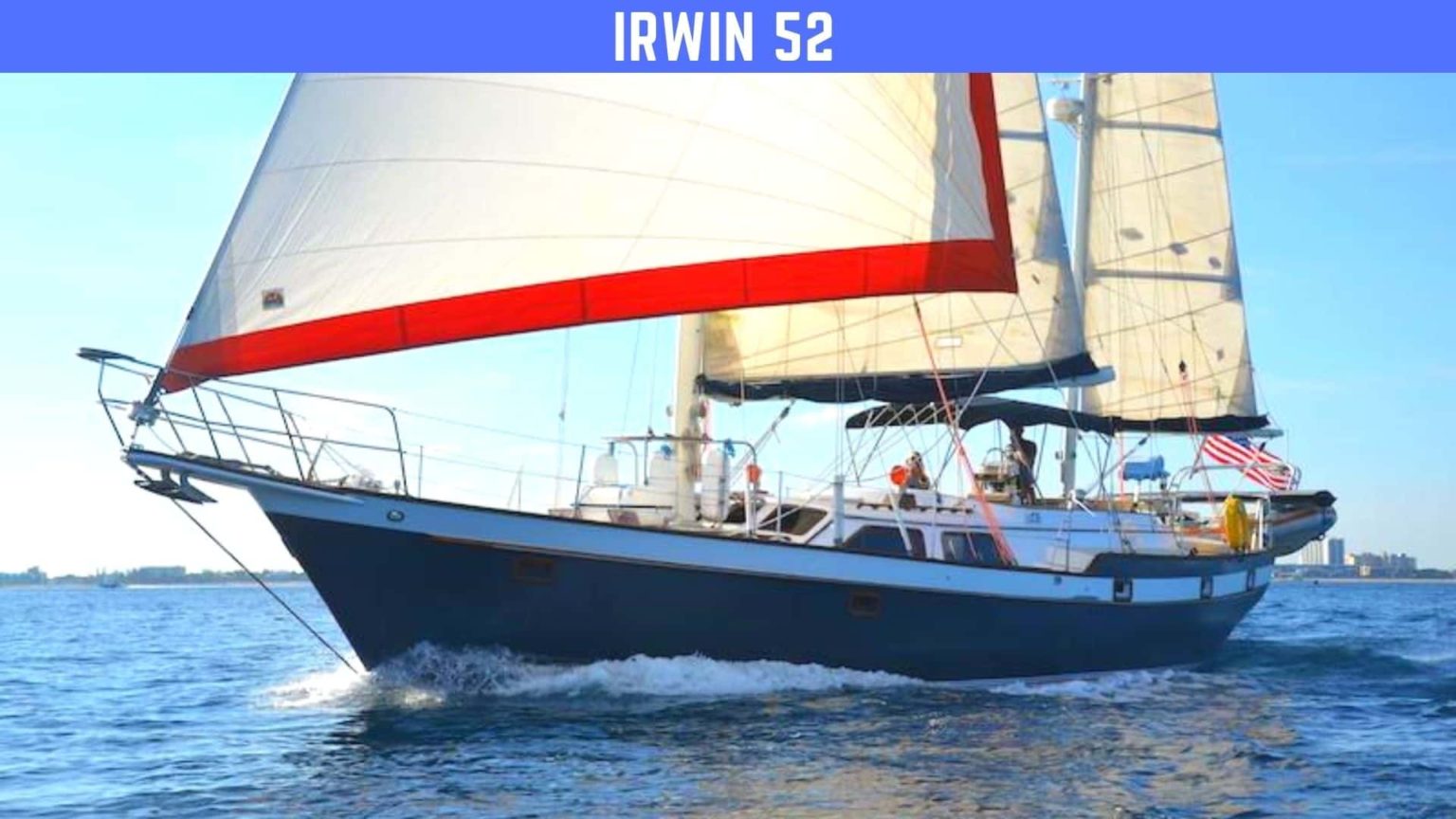 What Are the 10 Different Types of Sailboats? | Guide 2023